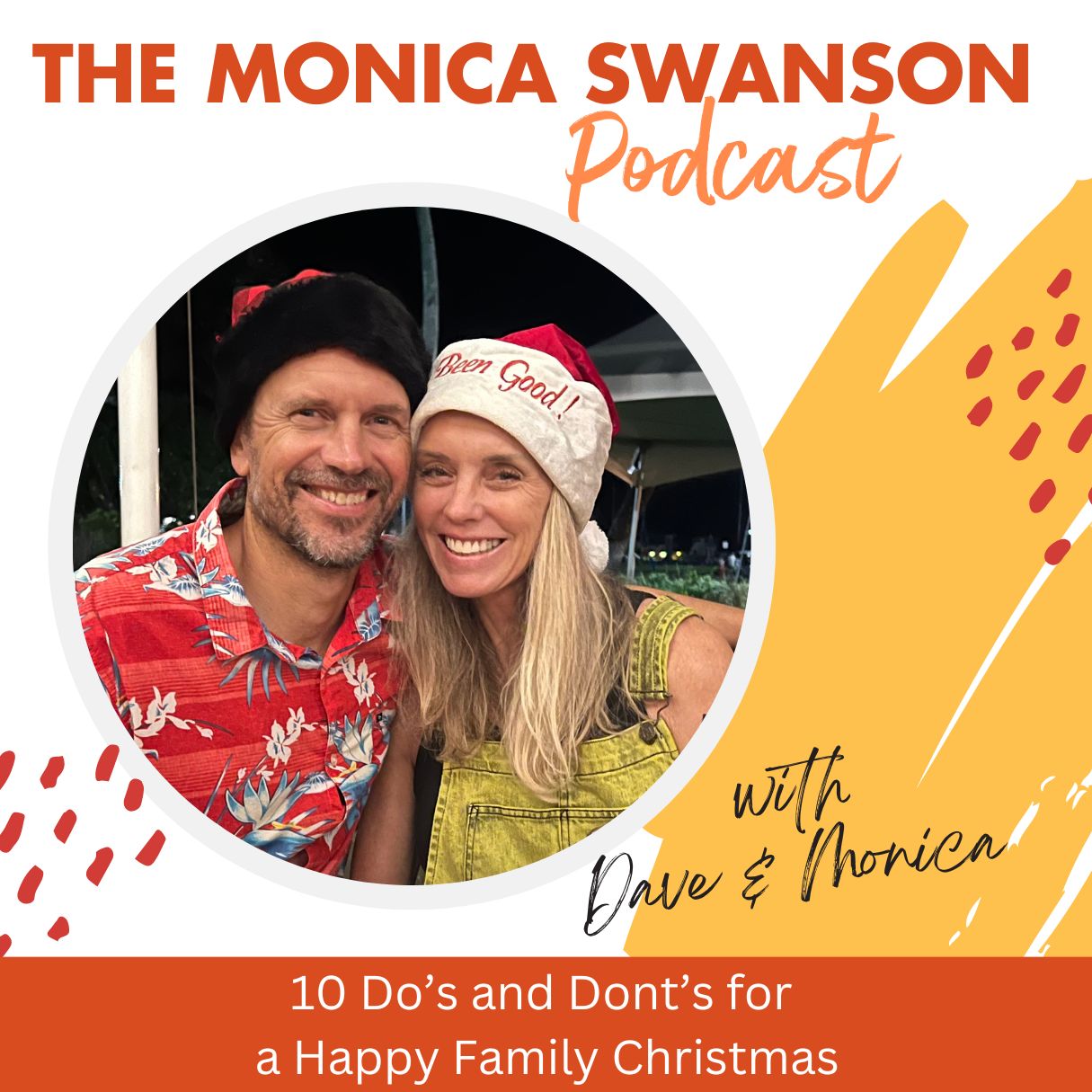 10 Do’s and Don’ts for a Happy Family Christmas, with Dave and Monica ...